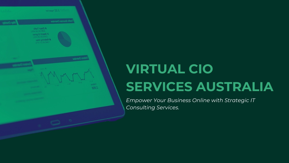 Virtual CIO Services in Australia | Outsourced IT Leadership